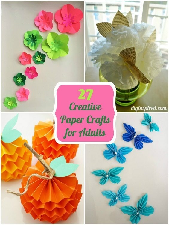 27 Creative Paper Crafts For Adults DIY Inspired