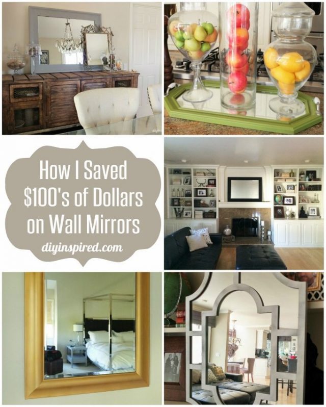 How I Saved Hundreds of Dollars on Wall Mirrors - DIY Inspired